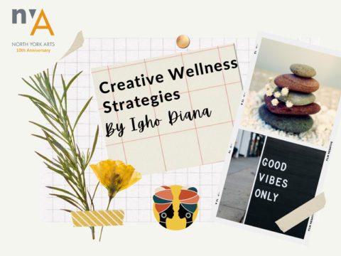 Creative Wellness | North York Arts