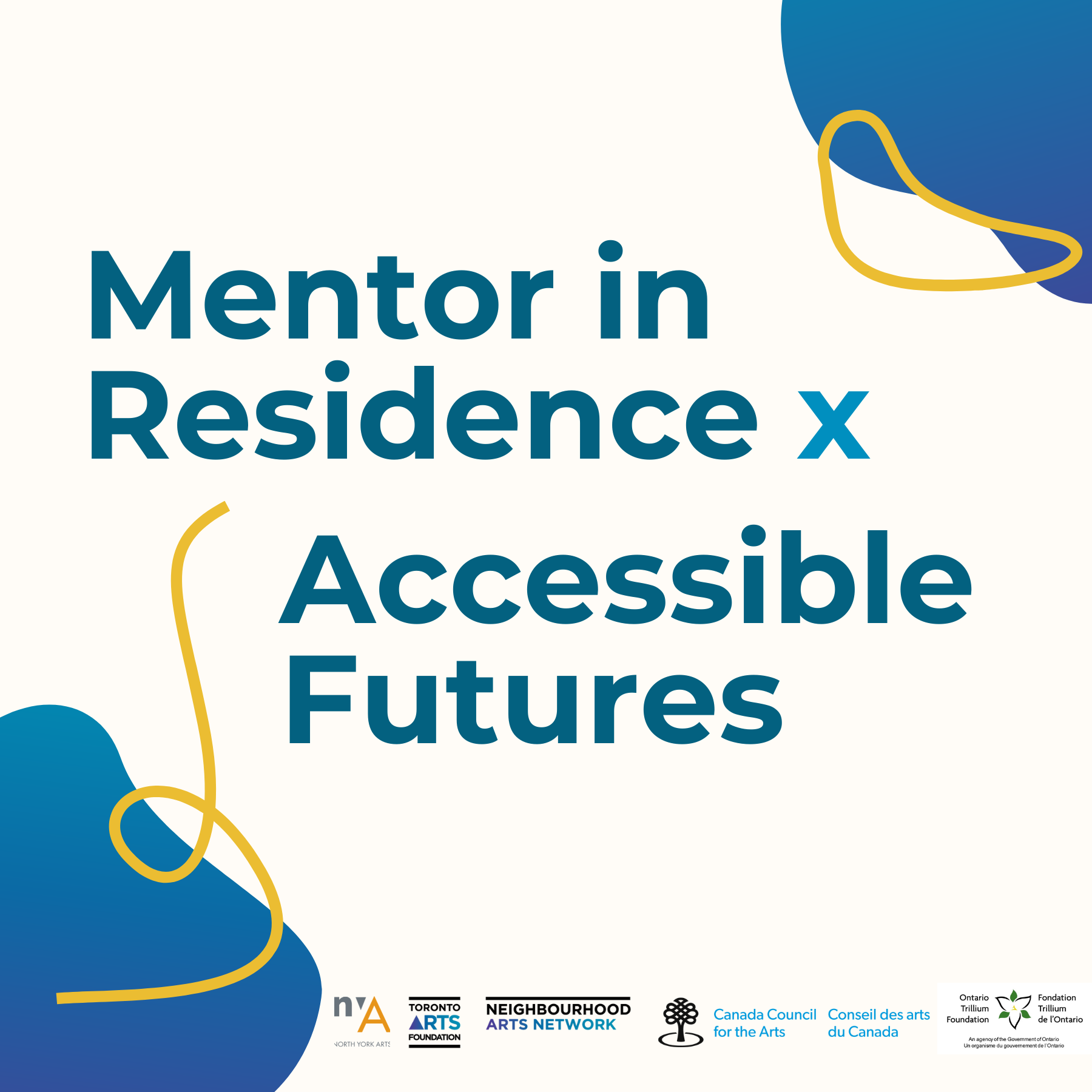 Mentor in Residence x Accessible Futures | North York Arts
