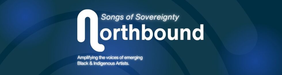 Northbound 2025 | North York Arts